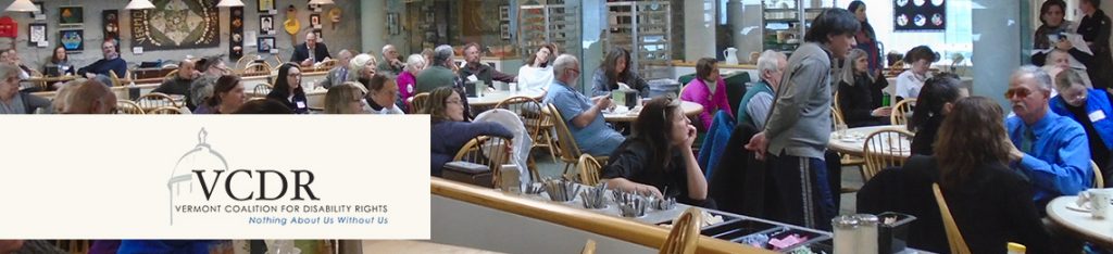 VCDR Archives - VERMONT COALITION FOR DISABILITY RIGHTS